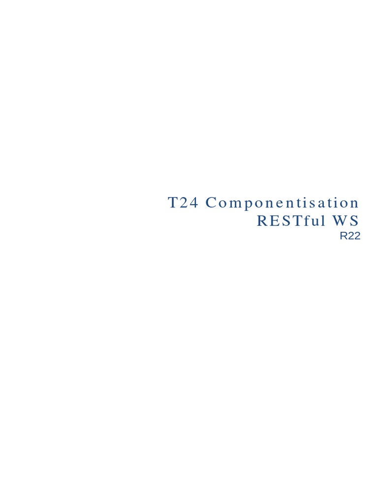 T24 Componentisation Restful Ws Pdf Web Service Software Engineering
