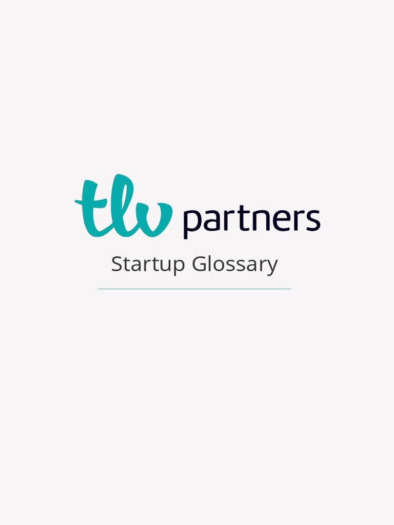 VC Glossary Terms TLV Partners | PDF | Corporate Finance | Venture Capital