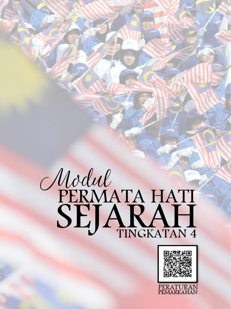 Modul Permata Hati Sejarah Tingkatan 4 (QR & Soalan) PDF | PDF