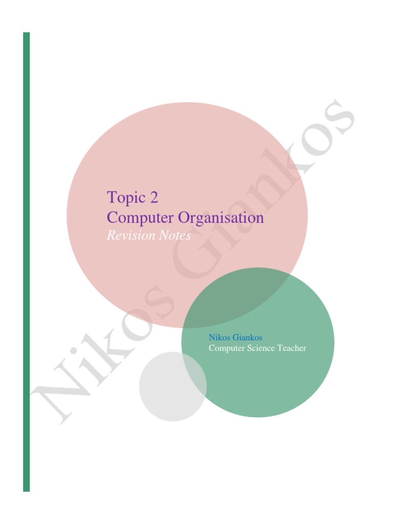 Topic 2-Computer Organisation - Revision - Notes | PDF | Computer Data ... Topic 2-Computer Organisation - Revision - Notes | PDF | Computer Data ...