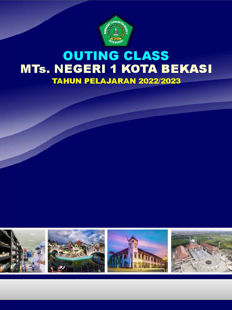 Outing Class MTsN 1 Kota Bekasi | PDF