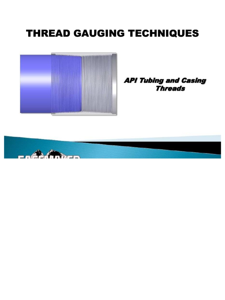 Tubing Casing Thread Training PR - PDF | PDF | Pipe (Fluid Conveyance ...