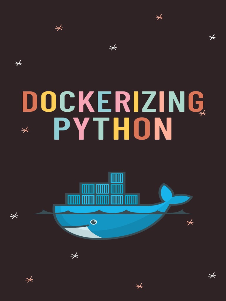 Dockerizing Python Project 1678823304 PDF | PDF | Computers | Technology & Engineering