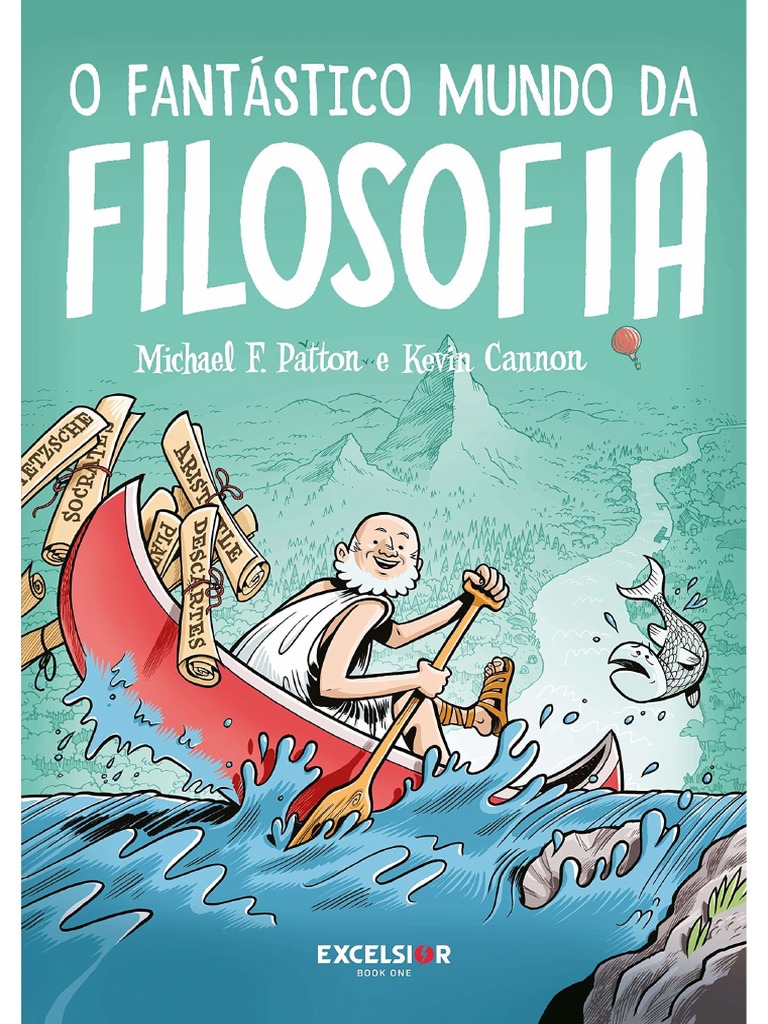 O Fantástico Mundo Da Filosofia - Patton & Cannon | PDF
