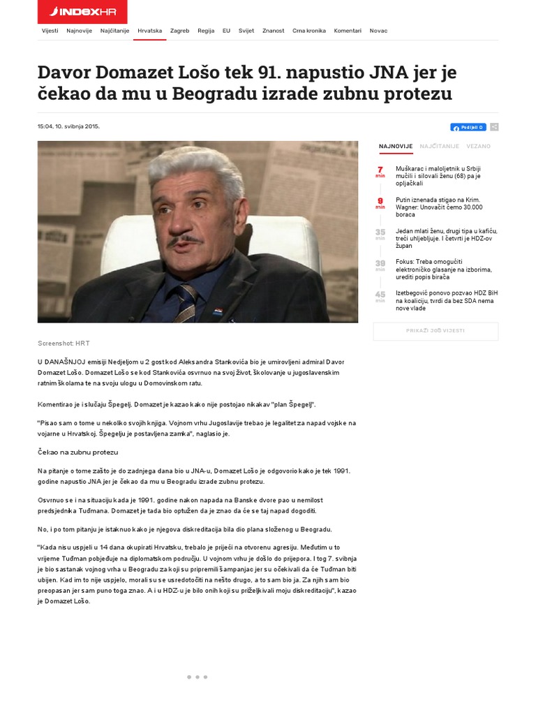 Davor Domazet Lošo Tek 91. Napustio Jna Jer Je Čekao Da Mu U Beogradu ...