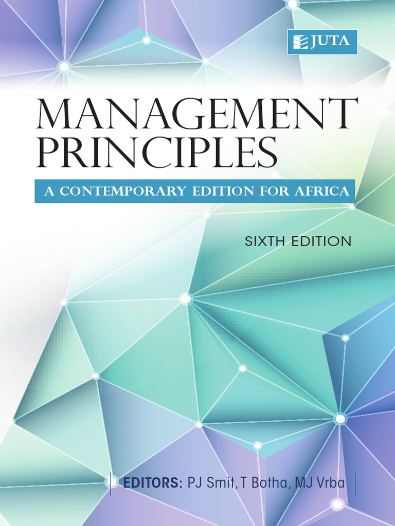 Management Principles - A Contemporary Edition For Africa 6e by PJ Smit ...