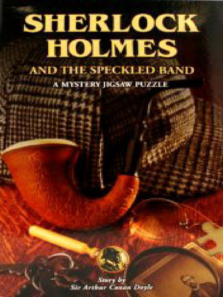 The Mystery of the Speckled Band | PDF | Sherlock Holmes | The ...