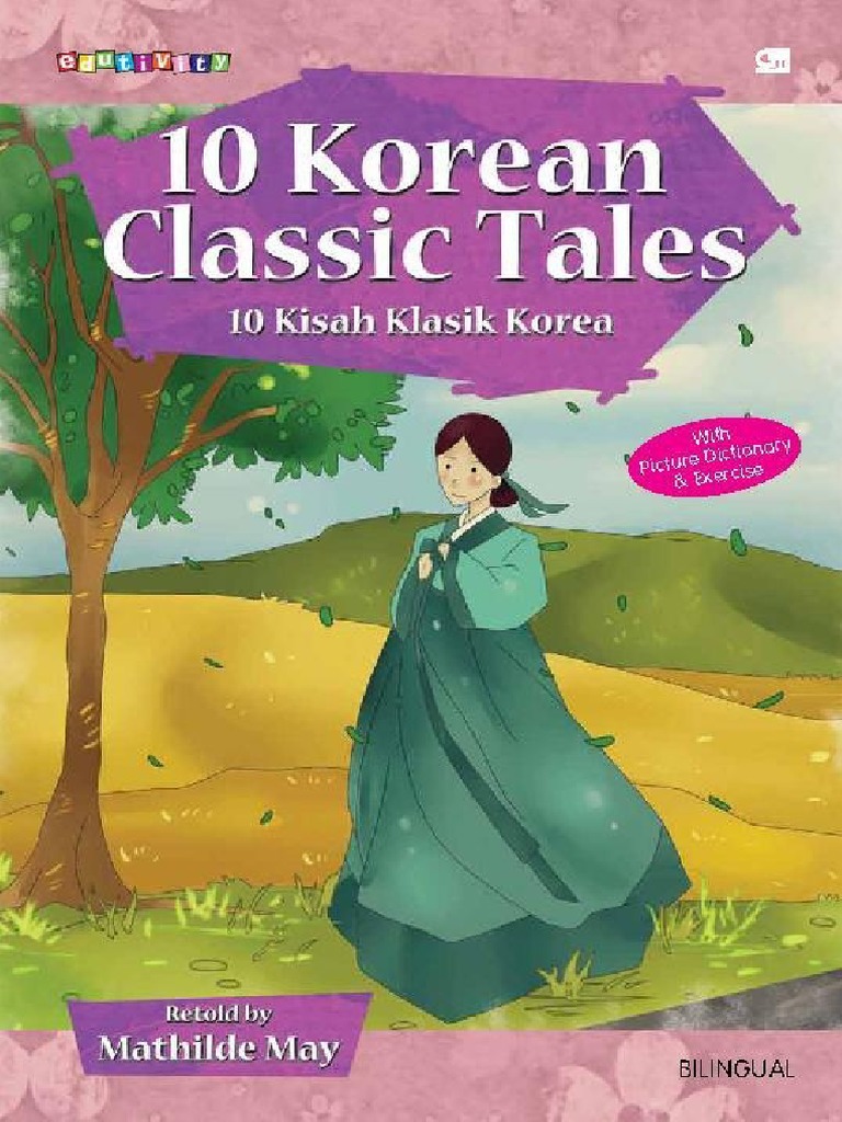 10 Kisah Klasik Korea 10 Korean Classic Tales Bilingual Book PDF | PDF