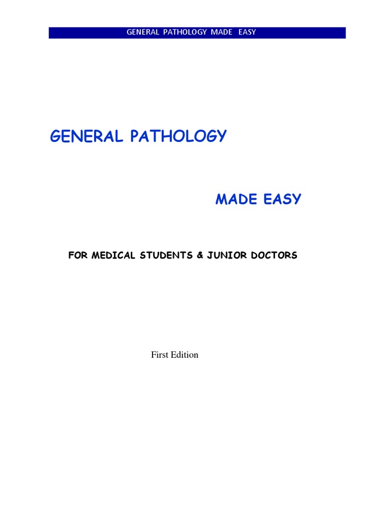 General Pathology Made Easy PDF | PDF | Necrosis | Apoptosis