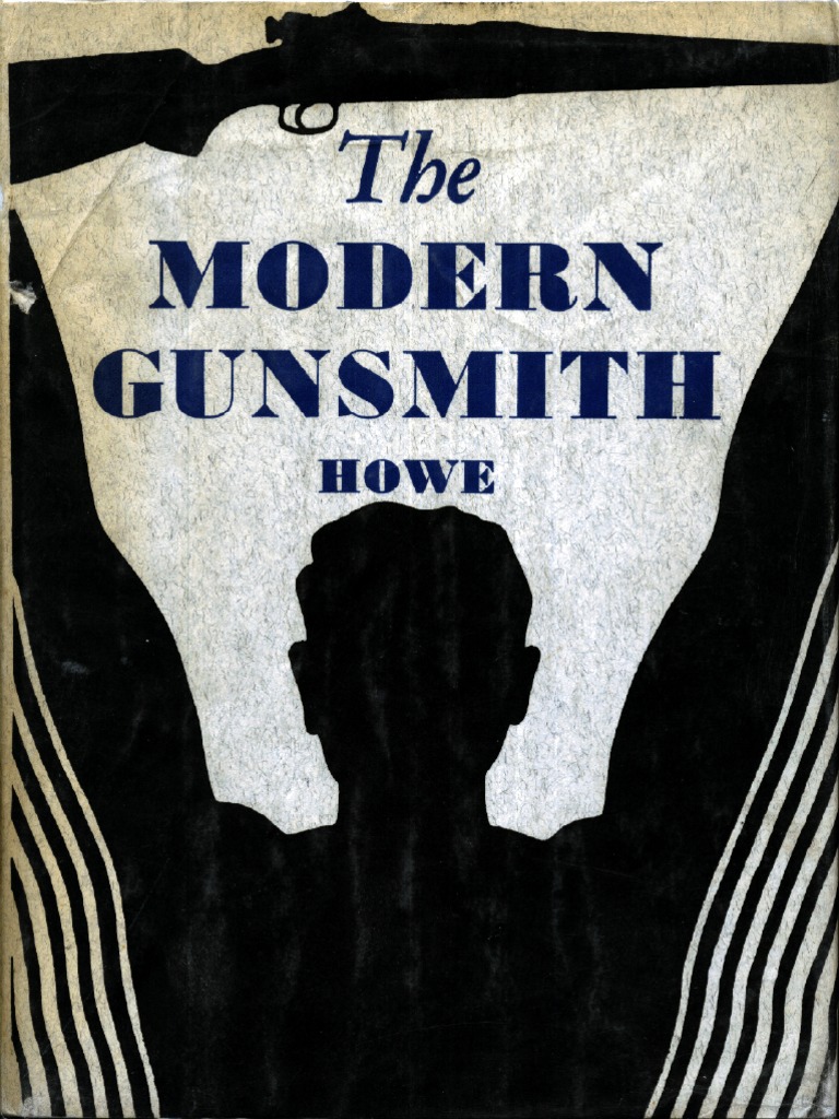 The Modern Gunsmith Pdf Pdf