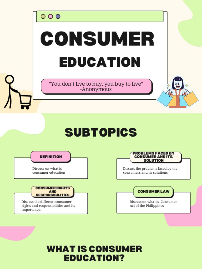 Empowering Consumers Through Education: An Overview of Consumer Rights ... Empowering Consumers Through Education: An Overview of Consumer Rights ...