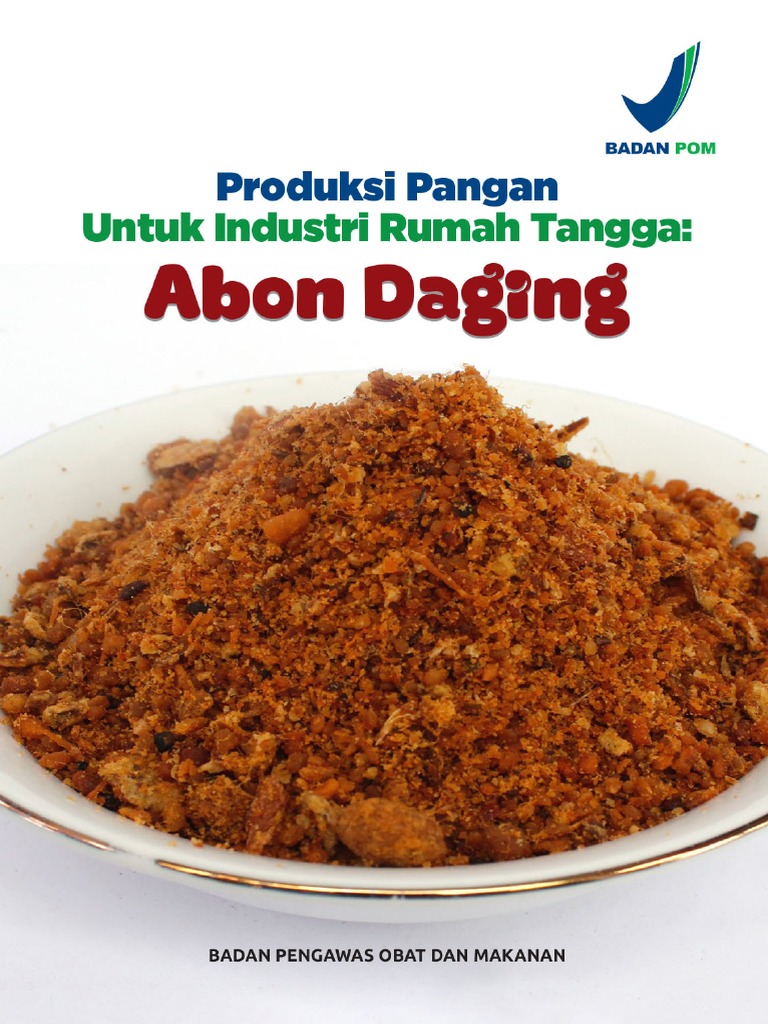 FORMULA DAN PROSES PEMBUATAN ABON DAGING | PDF
