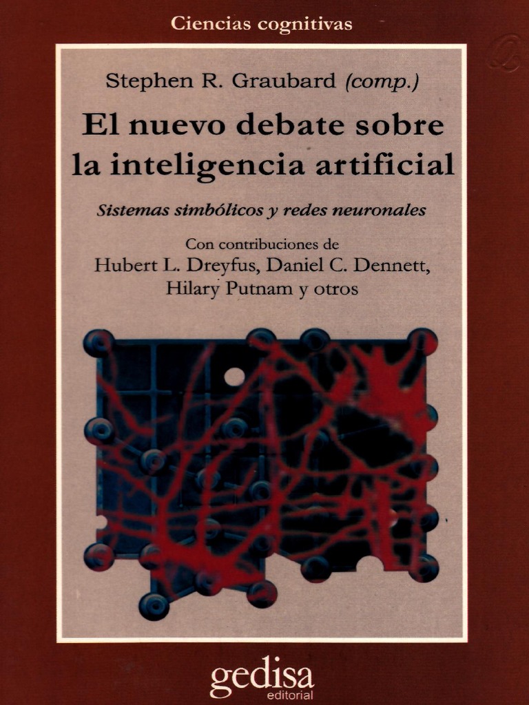 El Nuevo Debate Sobre Inteligencia Artificial | PDF