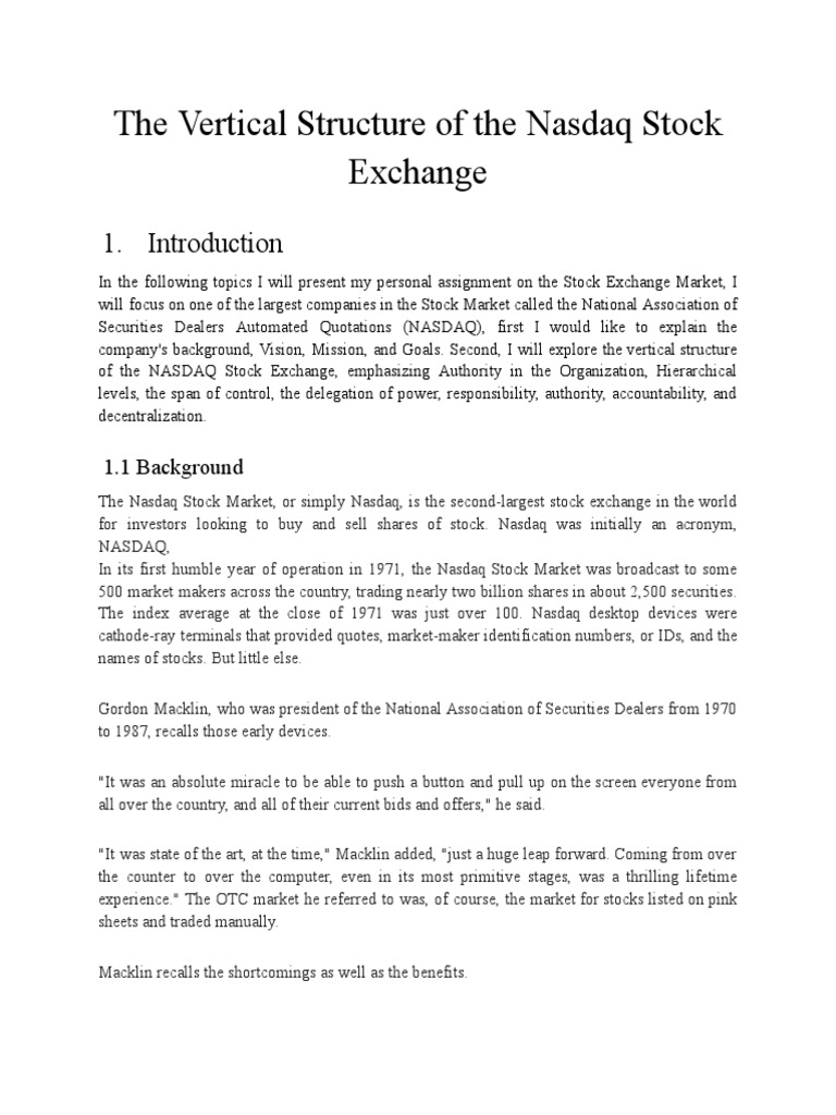 The Vertical Structure of The Nasdaq Stock Exchange: 1.1 Background ...