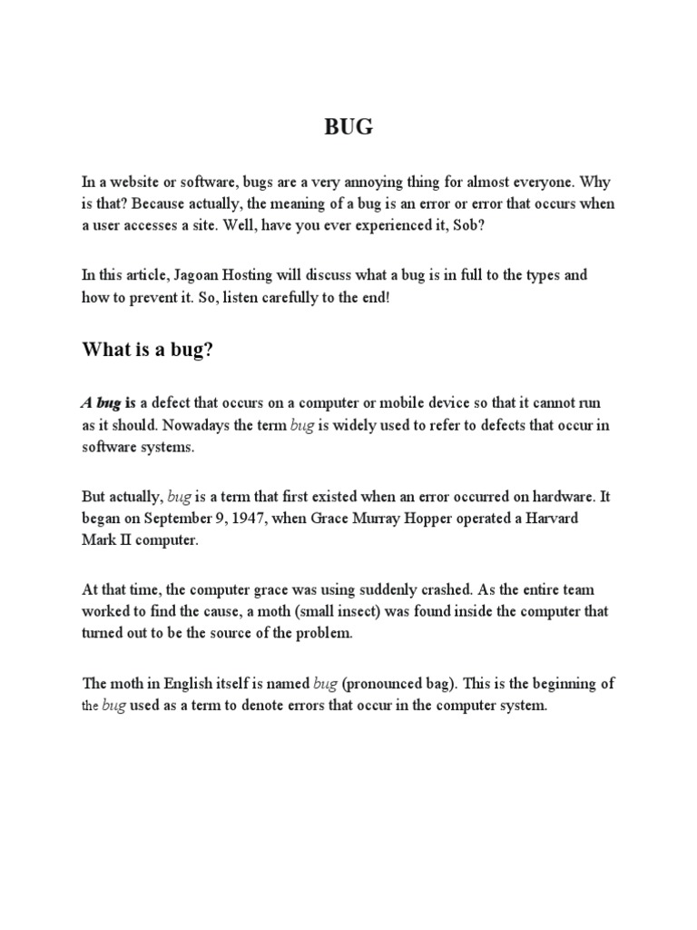 What Is A Bug?: A Bug Is A Defect That Occurs On A Computer or Mobile Device So That It Cannot ...