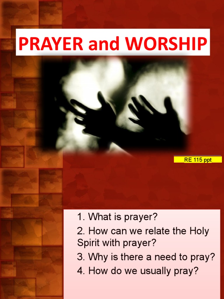 Chapter-2-Prayer.pptx | PDF | Prayer | Religious Belief And Doctrine