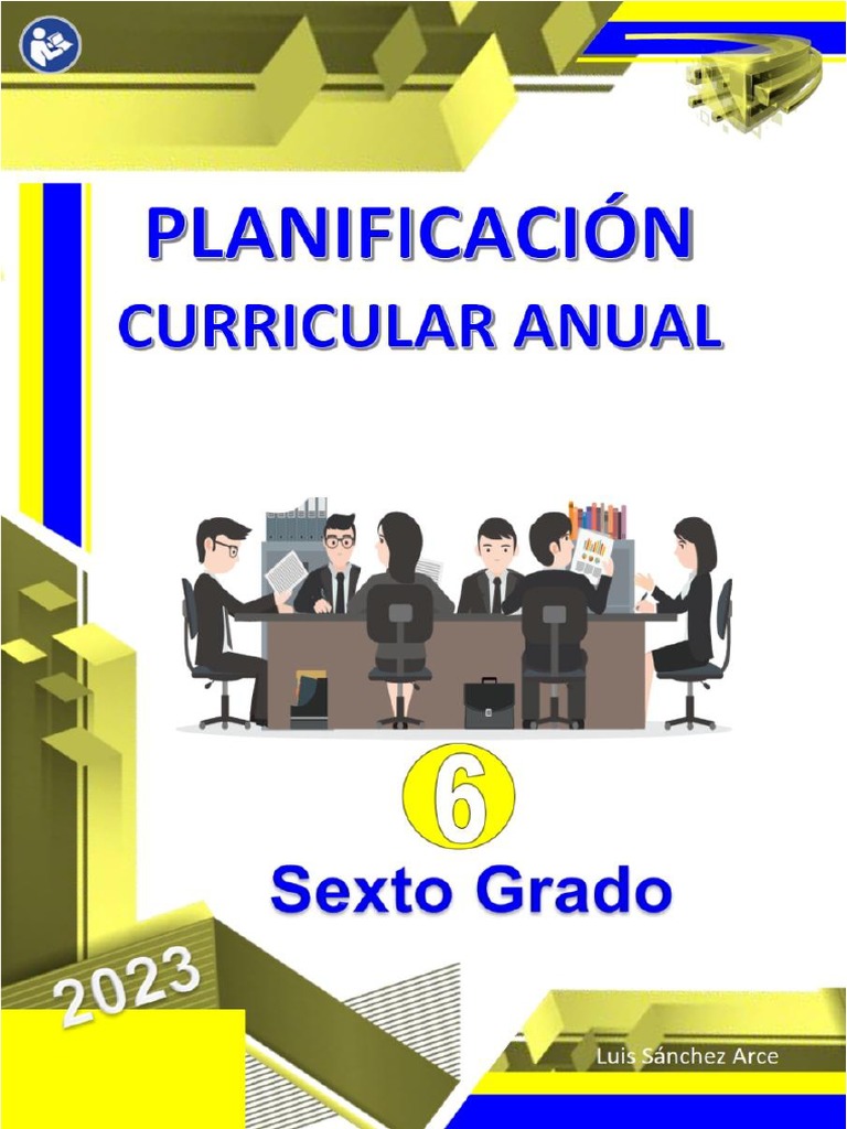 6to - Planificacion Curricular Anual PDF | PDF | Aprendizaje | Plan de ...