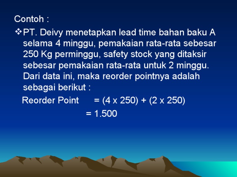 Manajemen Persediaan Contoh Reorder Point | PDF
