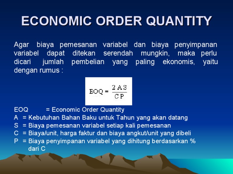 Manajemen Persediaan Economic Order Quantity | PDF