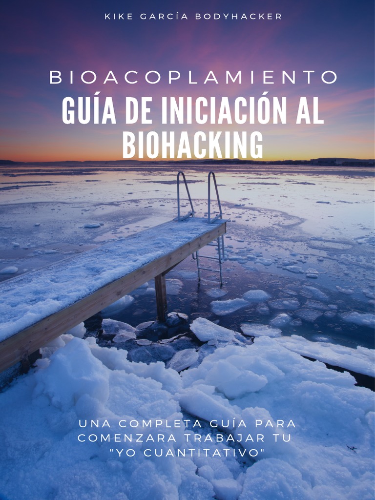 Guía de Iniciación Al Biohacking | PDF | Dieta | Meditación