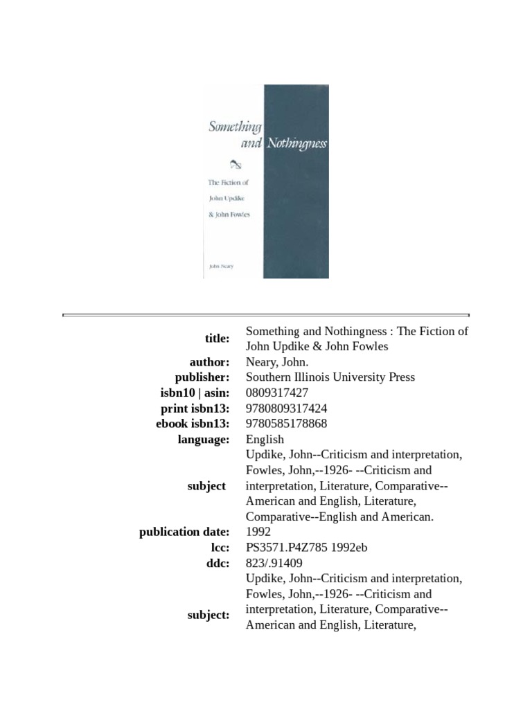 John Neary Something and Nothingness - The Fiction of John Updike and ...