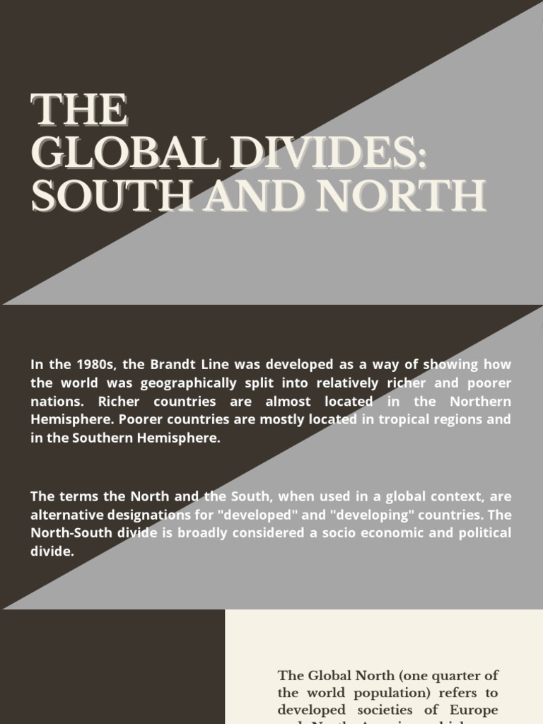 The Global Divides South and North | PDF | Economies | World Economy
