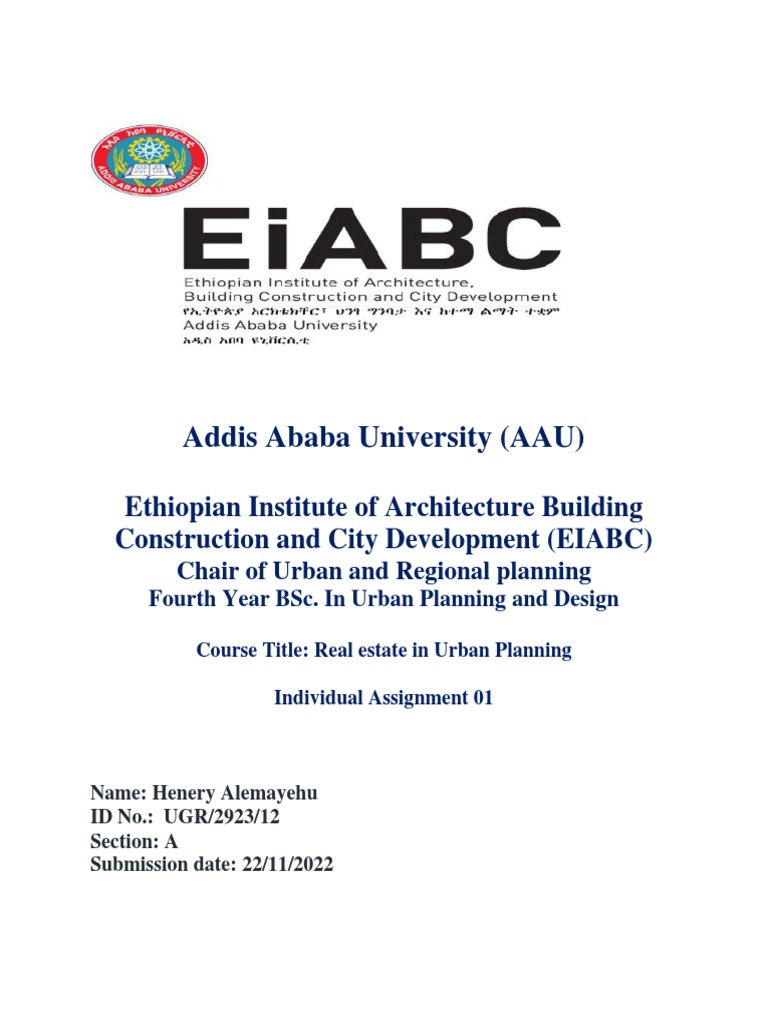 AAU EIABC Fourth Year BSc Individual Assignment 01 on Real Estate in ...