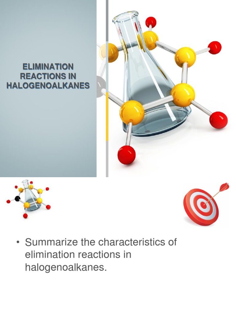 Chem 3 - Elimination Reactions in Halogenoalkanes | PDF | Alkene | Chemical Reactions