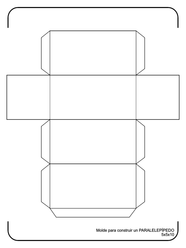 Molde para Construir Un PARALELEPÍPEDO 5x5x10 | PDF