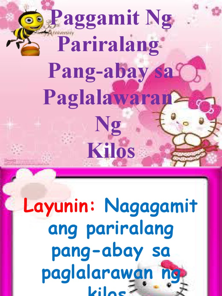 FILIPINO 4 PPT Q3 - Paggamit NG Pariralang Pang-Abay Sa Paglalarawan NG ...