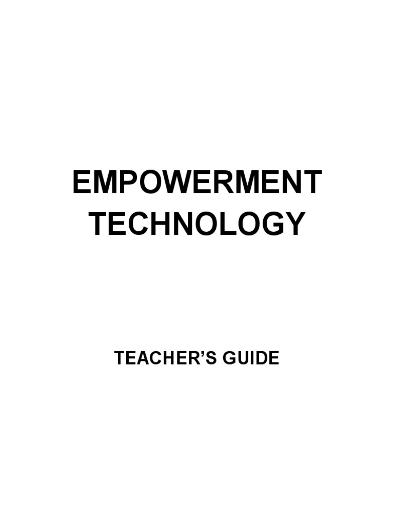 Empowerment Technology Teacher's Guide | PDF | Educational Technology ... Empowerment Technology Teacher's Guide | PDF | Educational Technology ...