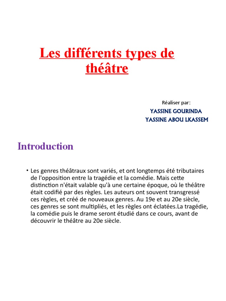 Les Différents Types de Théâtre: Yassine Gourinda Yassine Abou Lkassem ...