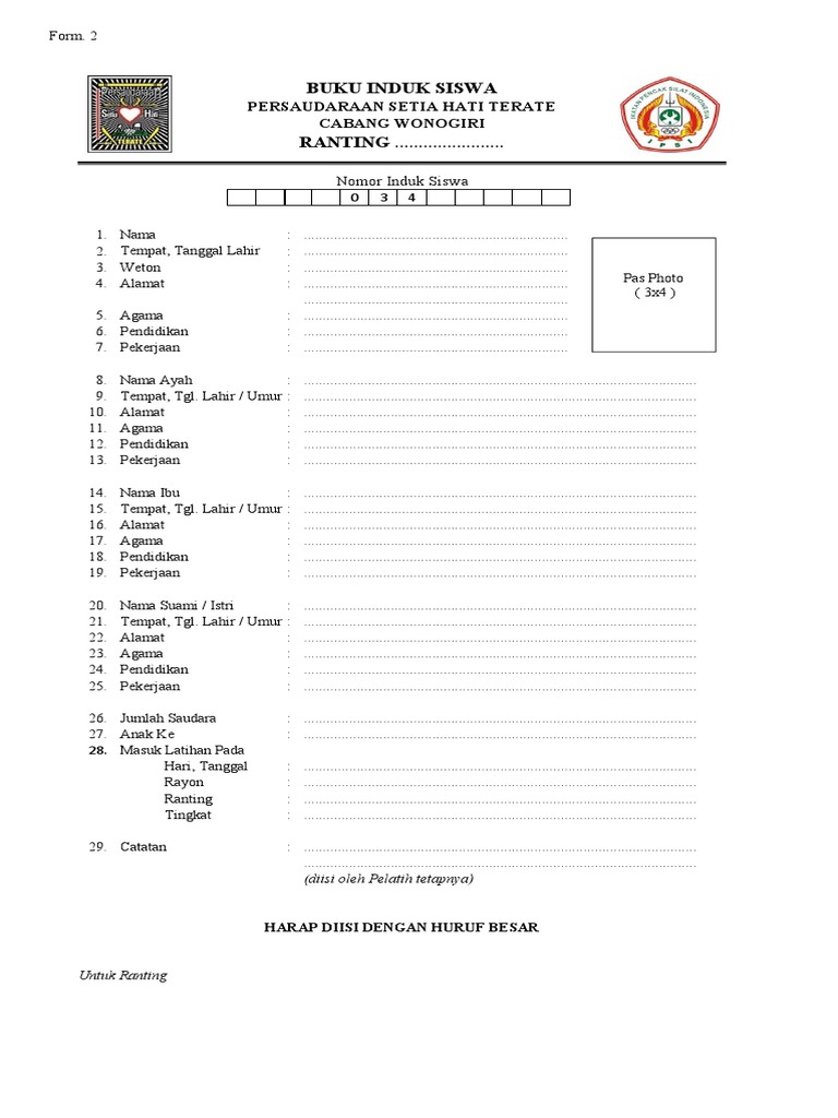 FORMULIR Pendaftaran 2. BUKU INDUK SISWA PSHT PDF | PDF