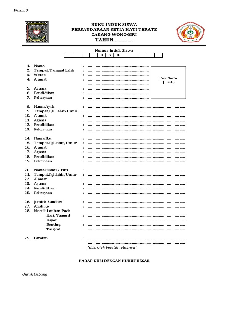 FORMULIR Pendaftaran 3. BUKU INDUK SISWA PSHT PDF | PDF
