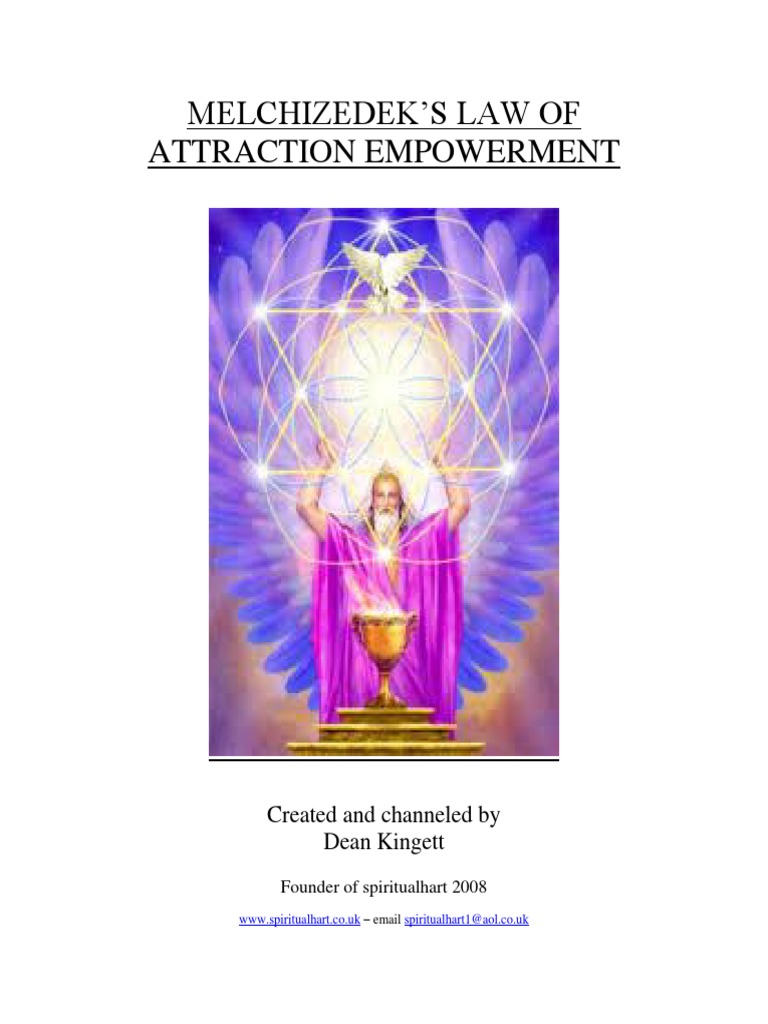 Melchizedek's Law of Attraction Empowerment | PDF | Law Of Attraction (New Thought)