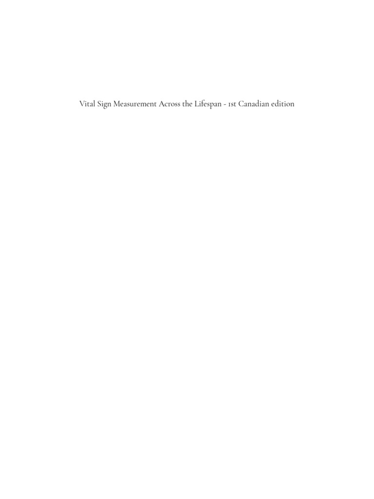 Vital Sign Measurement Across The Lifespan 1st Canadian Edition 1539369683 Download Free Pdf