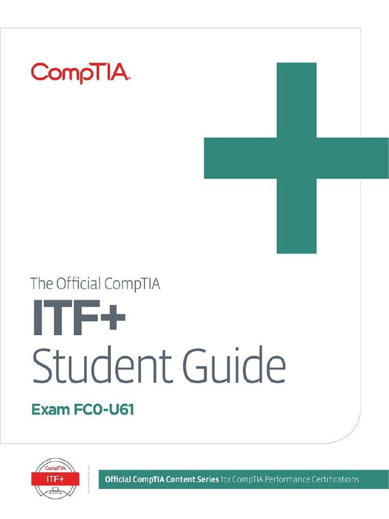 Downloadable Official CompTIA IT Fundamentals (ITF+) Student Guide ...