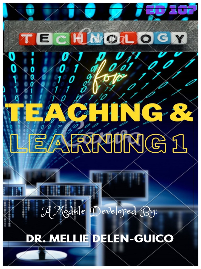 Module in ED 107 Teachnology For Teaching and Learning 1 | PDF ...