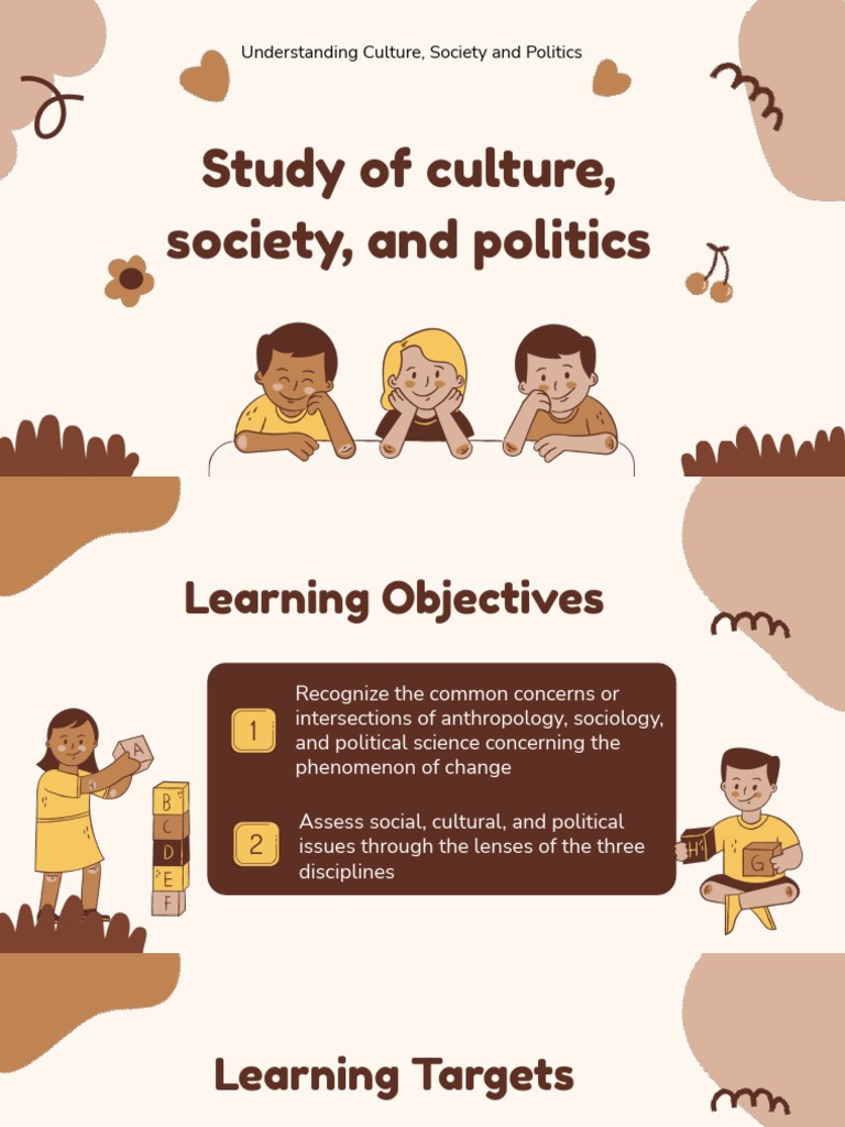 A Lesson 1 Study of Culture, Society and Politics | PDF | Anthropology | Social Sciences