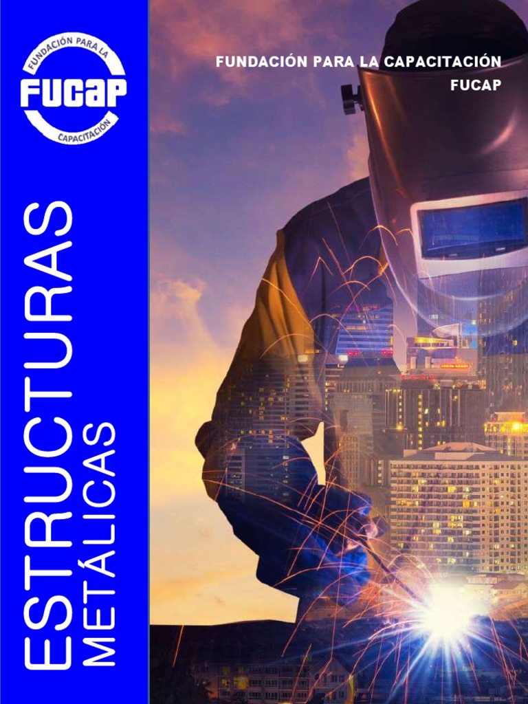 MANUAL_ESTRUCTURAS METALICAS_2023.pdf | PDF | Soldadura | Construcción