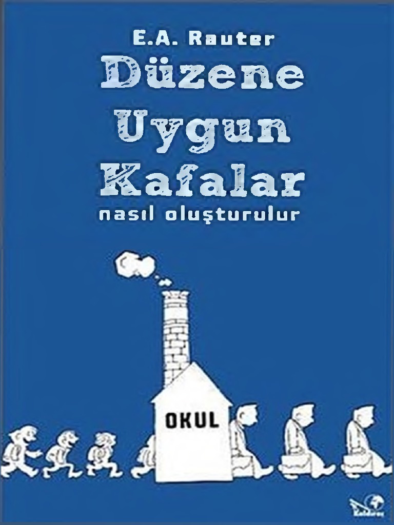 E. A. Rauter - Düzene Uygun Kafalar Nasıl Oluşturulur PDF | PDF