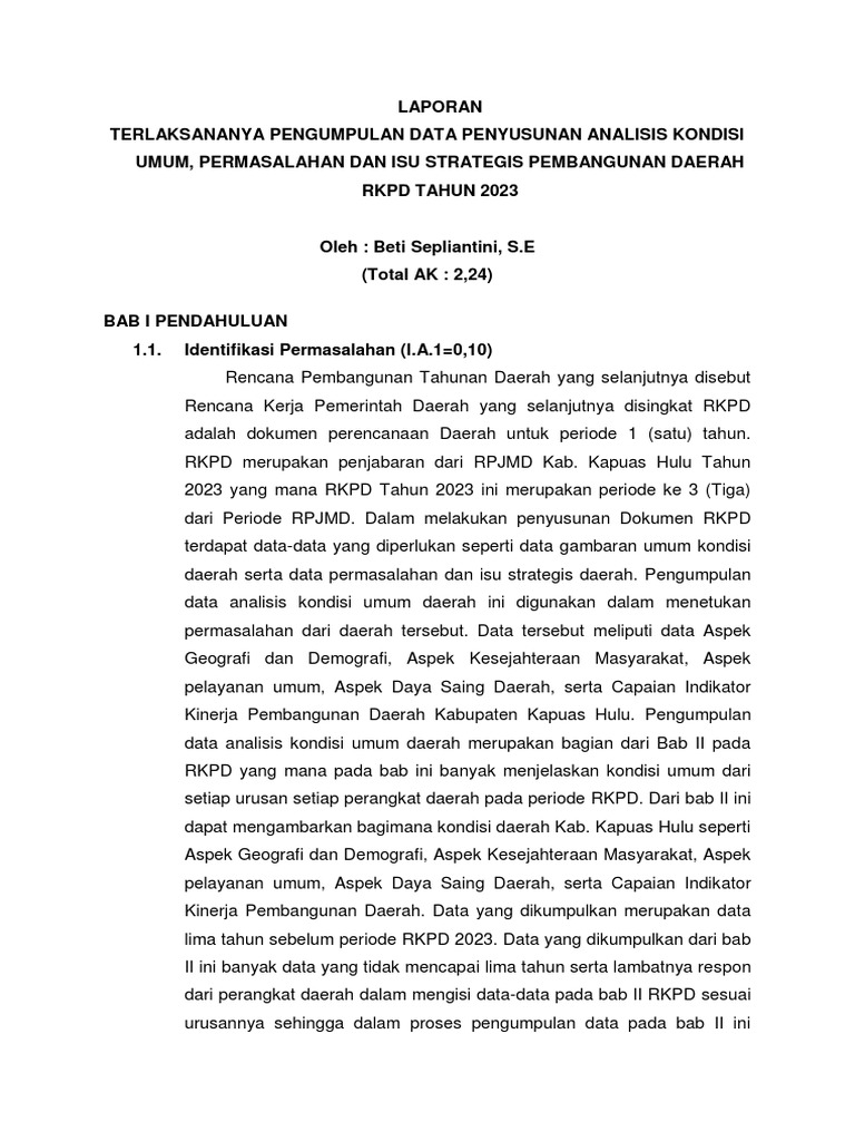 Laporan Terlaksananya Pengumpulan Data Penyusunan Analisis Kondisi Umum ...