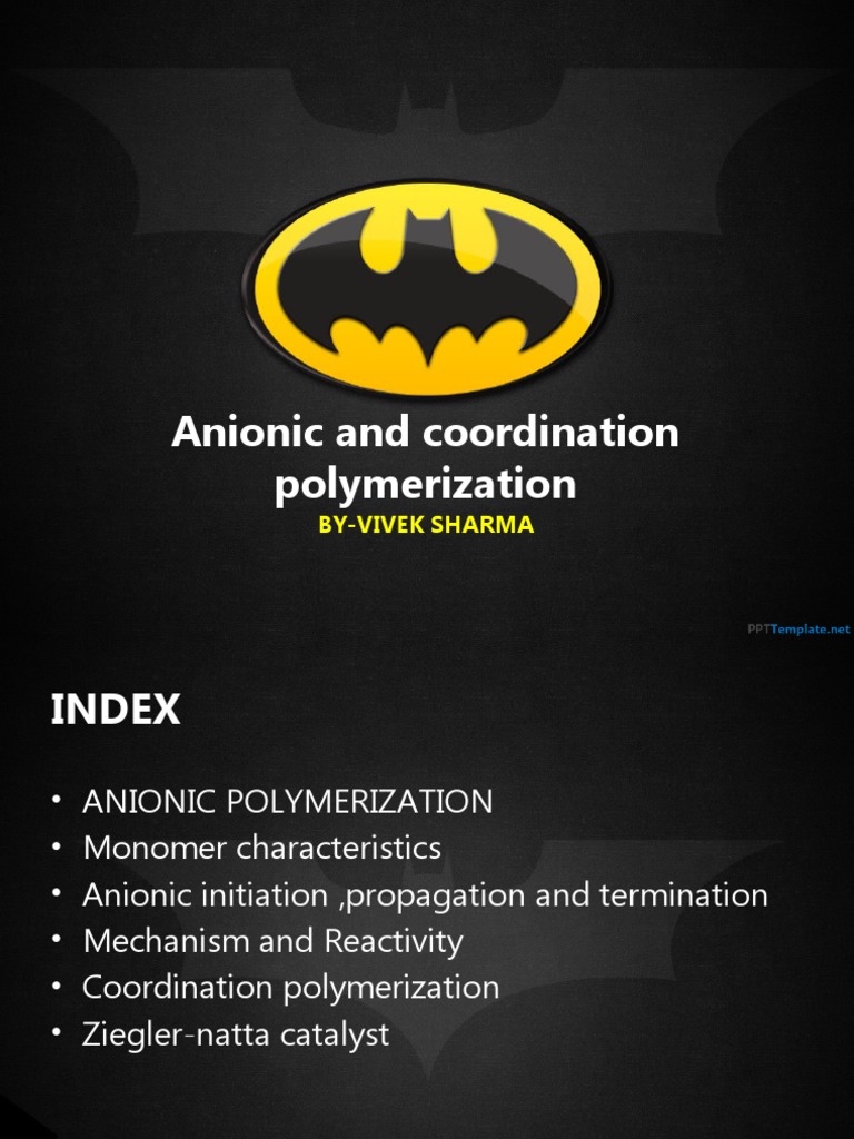Anionic and Coordination Polymerization | PDF | Polymerization | Polymers