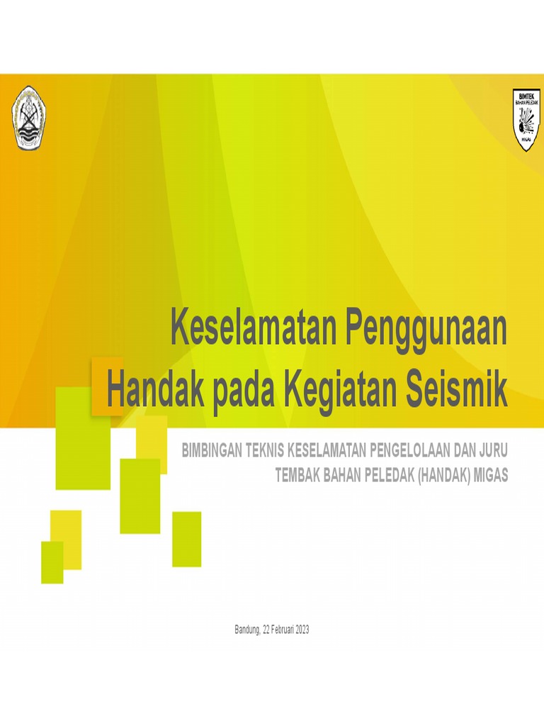 Keselamatan Penggunaan Handak Pada Kegiatan Seismik | PDF