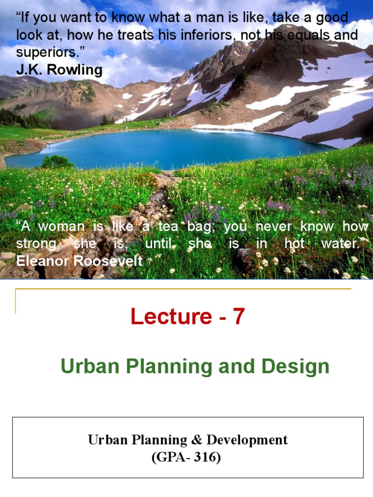 Lecture - 7 Urban Planning and Design | PDF | Cost Of Living | Urban ...