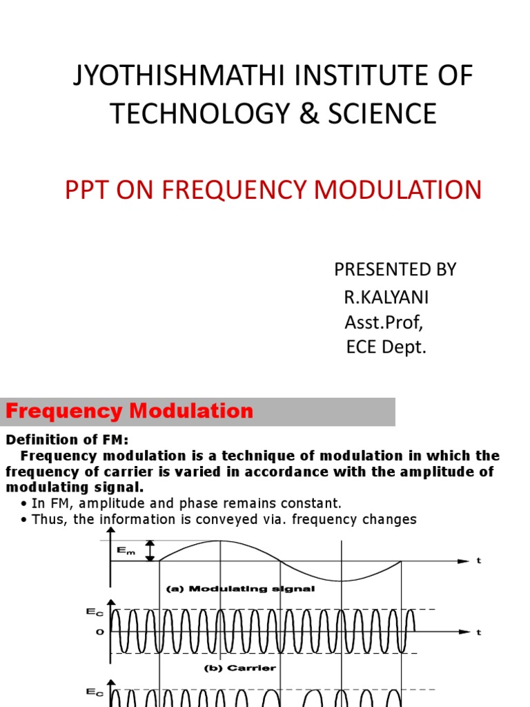 JYOTHISHMATHI INSTITUTE OF TECHNOLOGY & SCIENCE PPT ON FREQUENCY ...