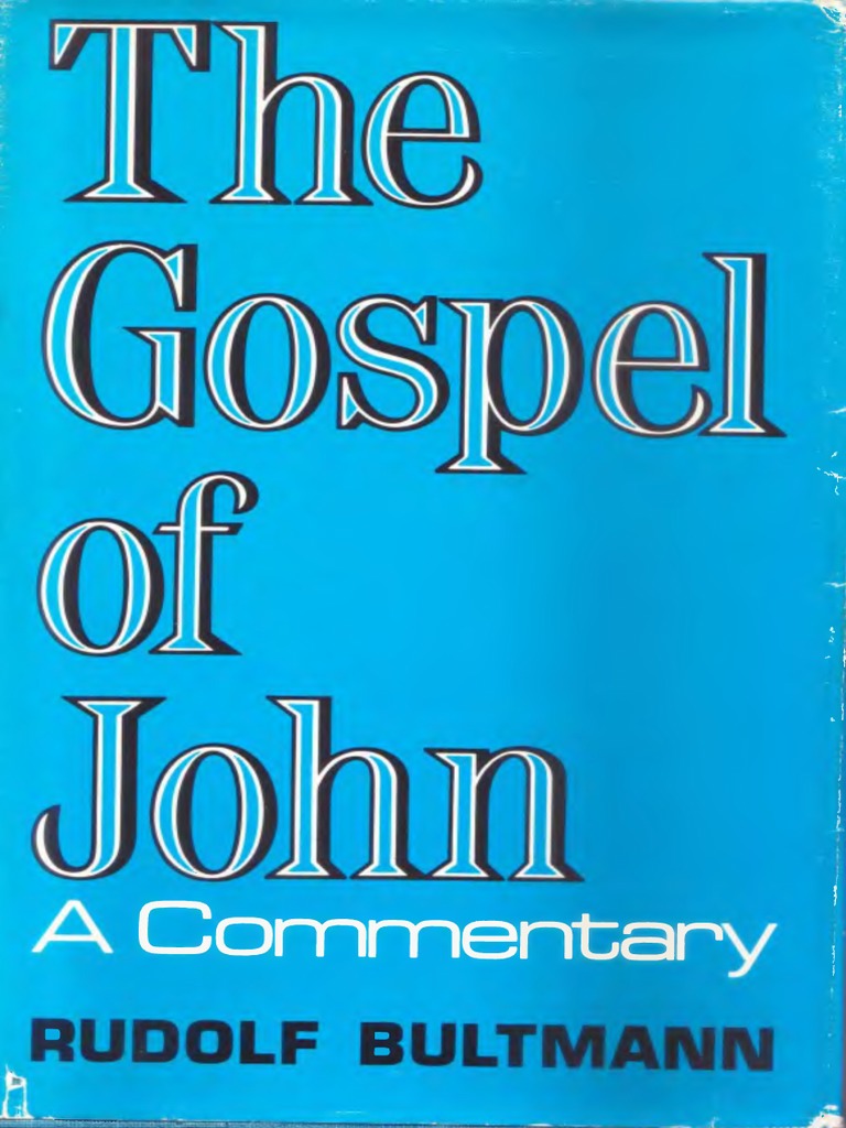 The Gospel of John A Commentary (Rudolf Bultmann) (Z-Library) PDF | PDF