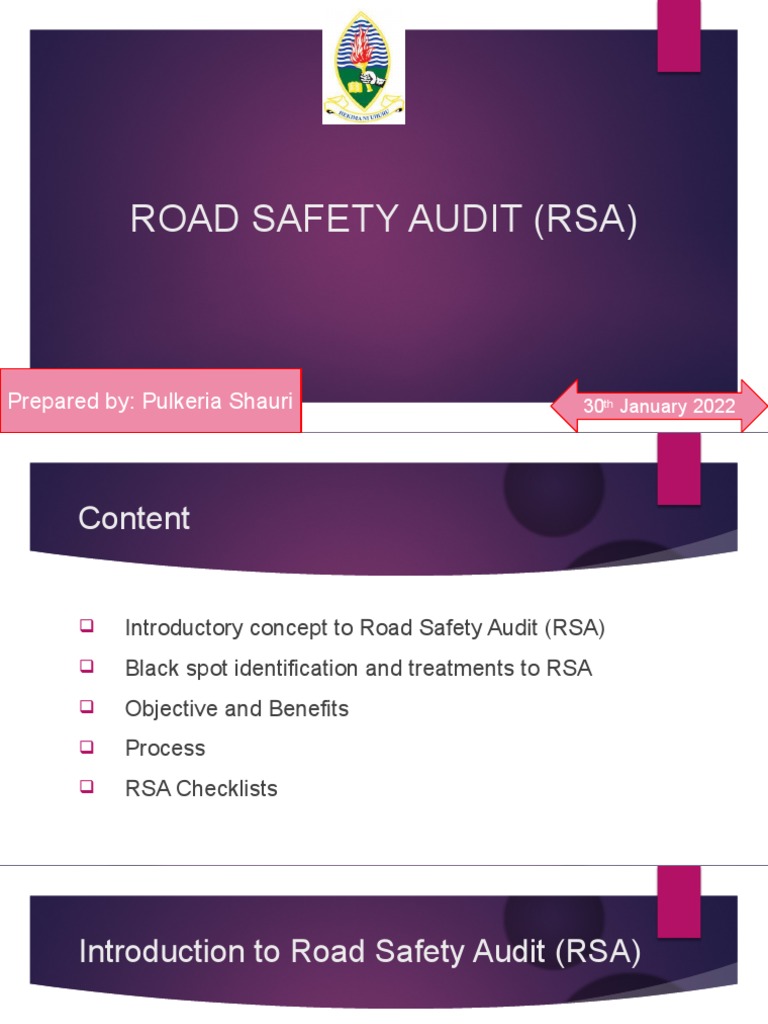 Road Safety Audit (Rsa) : Prepared By: Pulkeria Shauri | PDF | Audit | Road