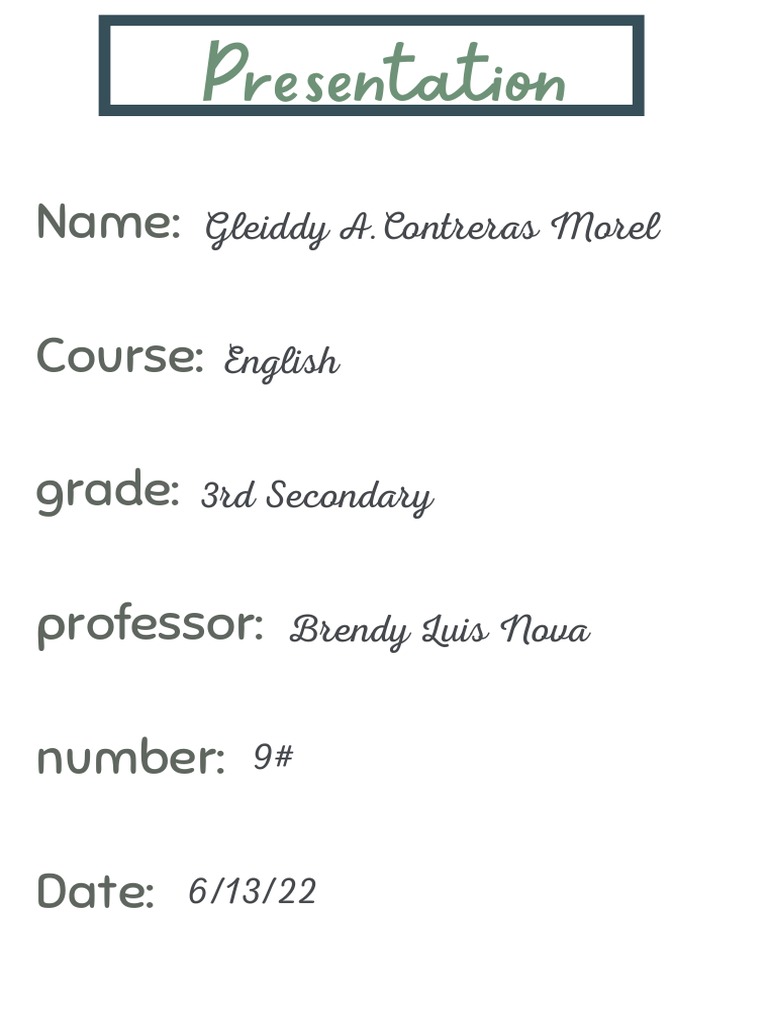Name: Course: Grade: Professor: Number: Date:: Presentation | PDF | Adverb | Verb