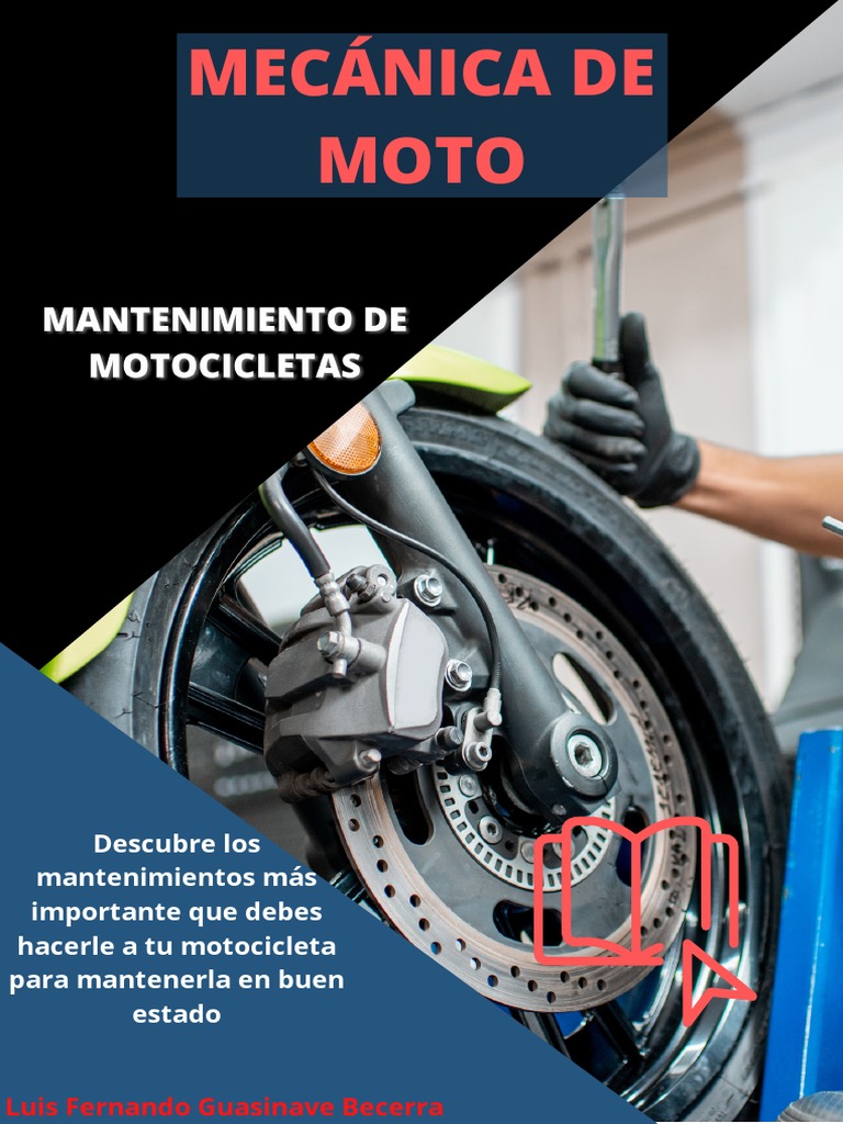 Mantenimiento básico para motocicletas: guía práctica sobre revisión de neumáticos, cambio de ...